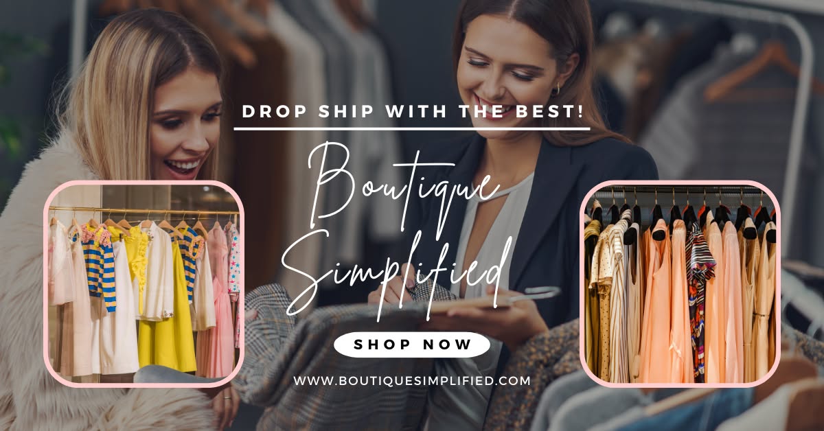 Boutique Simplified – Boutique Simplified